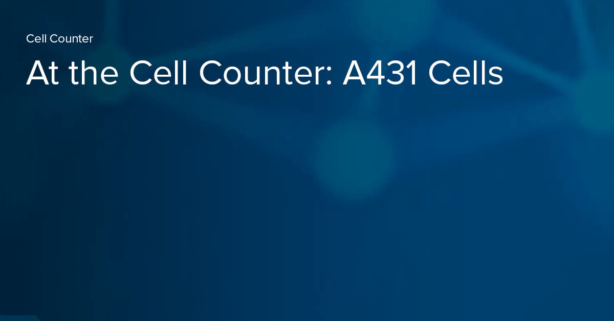 Cell Counter: A431 Cells | Molecular Devices