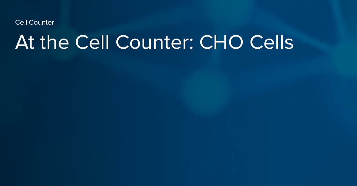 Cell Counter: CHO Cells | Molecular Devices