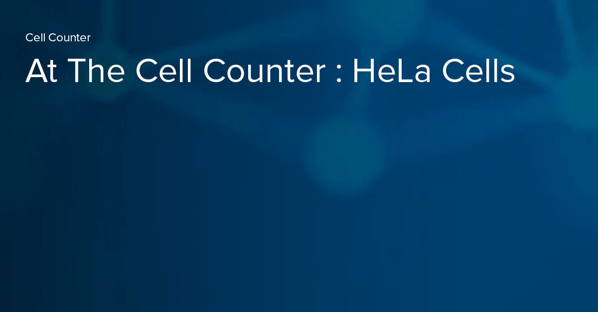 Cell Counter: HeLa Cells | Molecular Devices