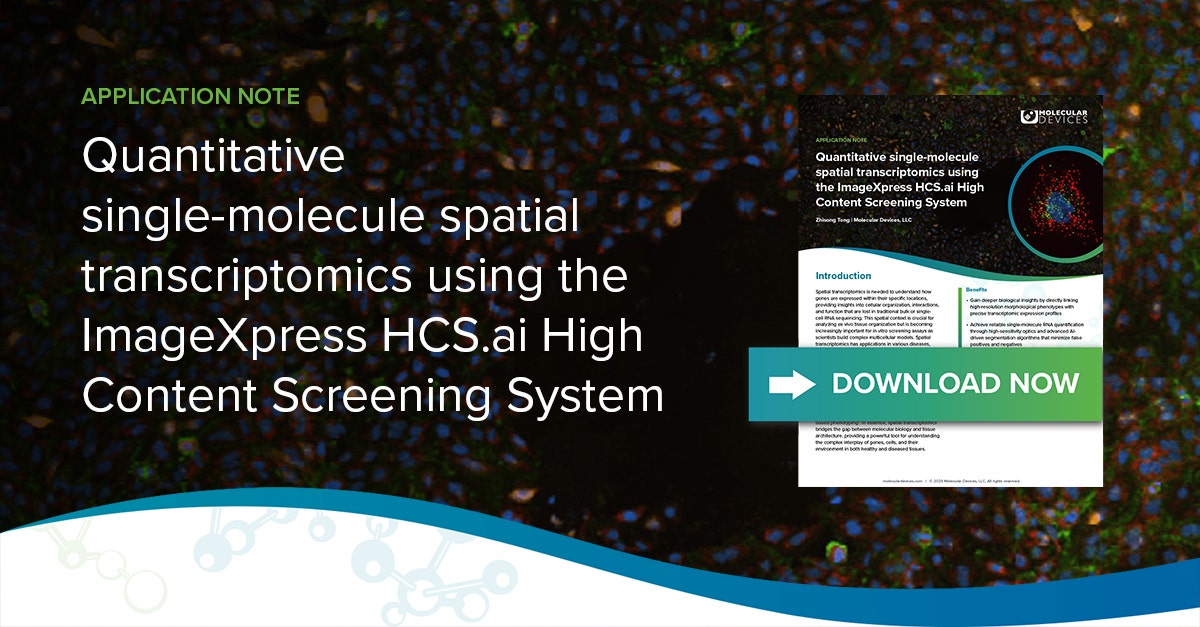 Quantitative single-molecule spatial transcriptomics using the ImageXpress HCS.ai High Content ...
