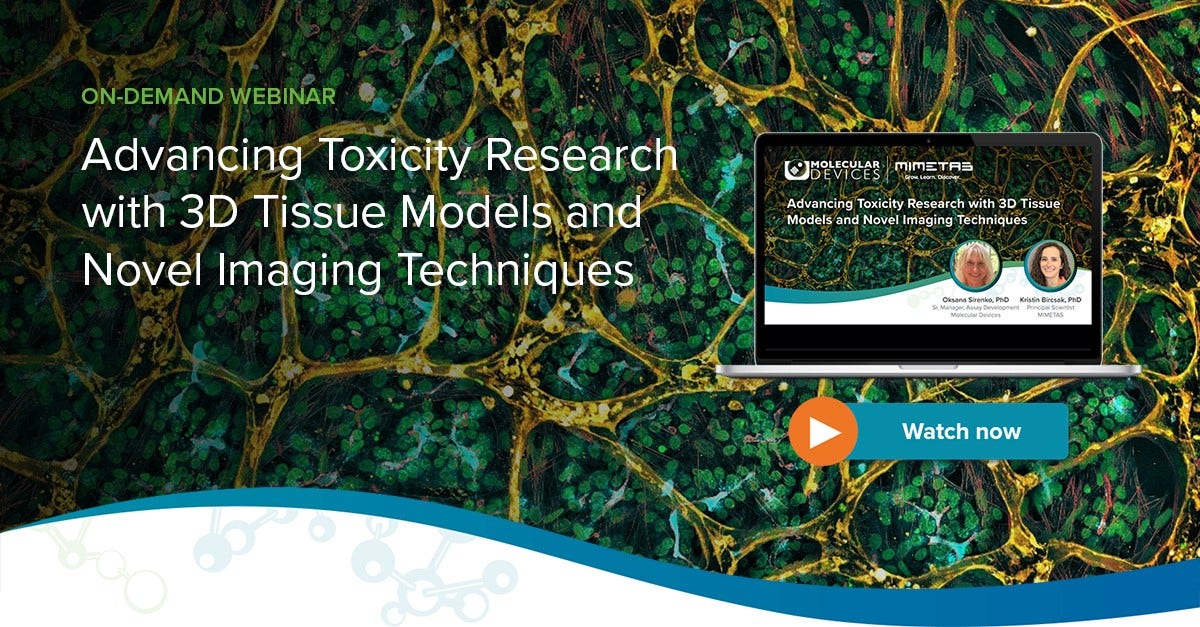 Toxicity Research with 3D Tissue Models and Imaging Techniques | Molecular Devices
