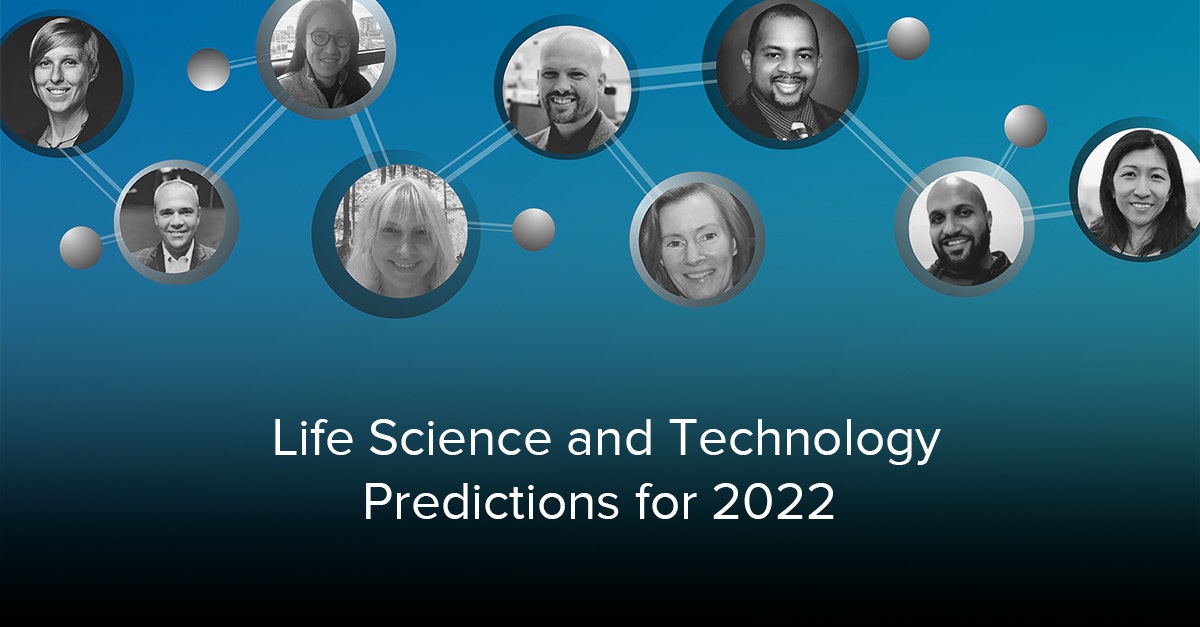 Life Science and Technology Predictions for 2022