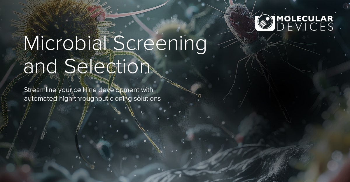 Microbial Screening & Selection | Molecular Devices