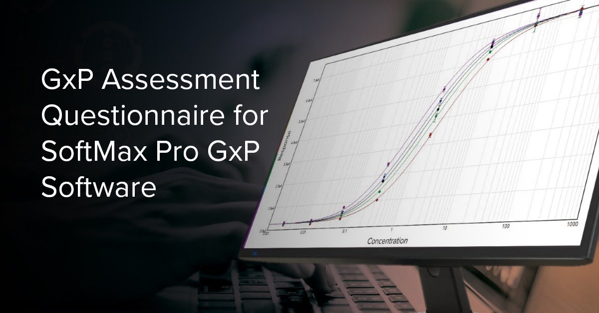 GxP Assessment Questionnaire for SoftMax Pro GxP Software