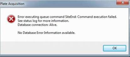 MetaXpress®: Error executing queue command during Plate Acquisition